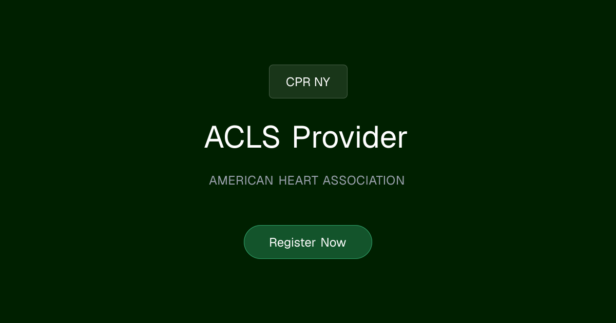 AHA ACLS Provider | CPR NY