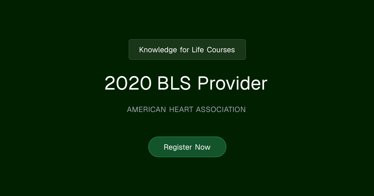 AHA BLS Provider | Knowledge for Life Courses